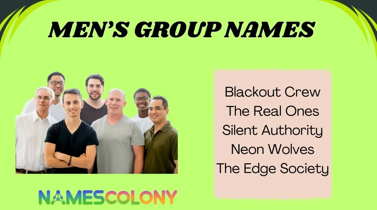 🔥 210+ Men’s Group Names That Are Powerful, Funny & Legendary (2026 Guide)