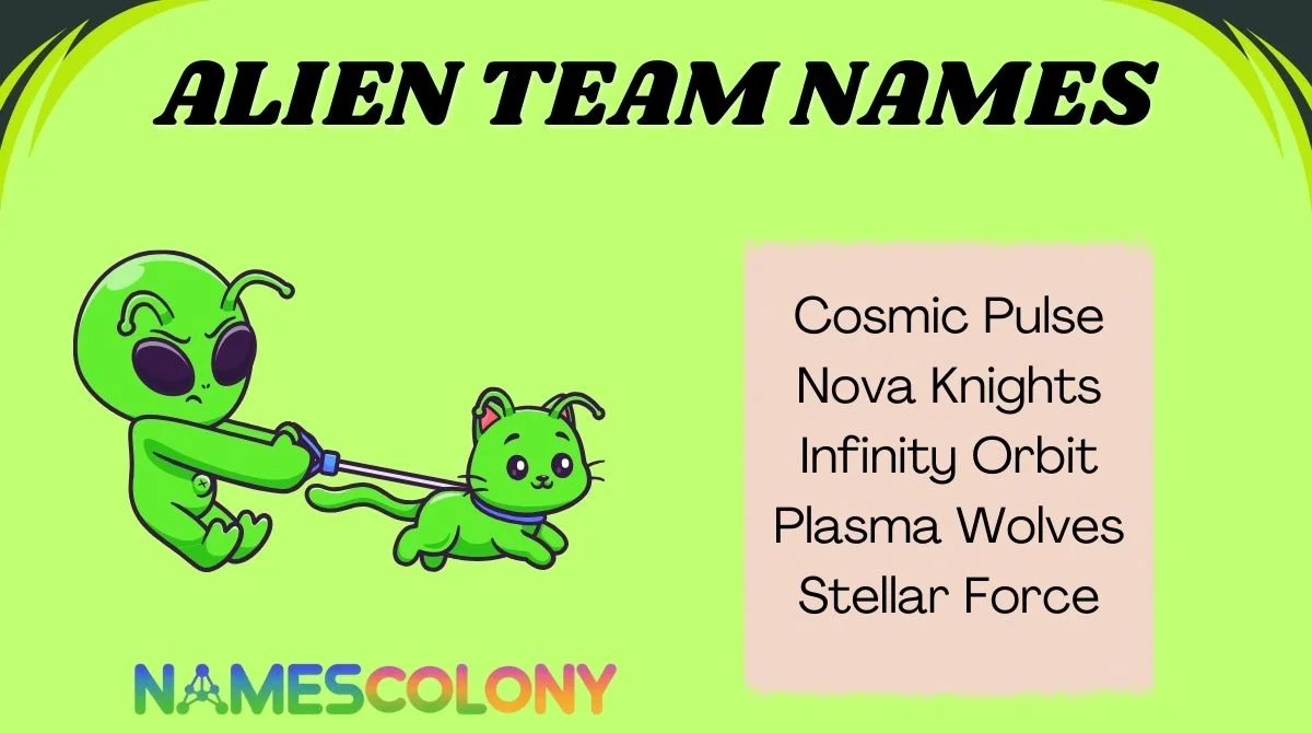 🚀 177+ Alien Team Names That Are Out of This World (Ultimate Power List ...